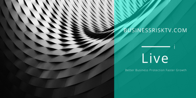 BusinessRiskTV – Better Business Protection Faster Growth