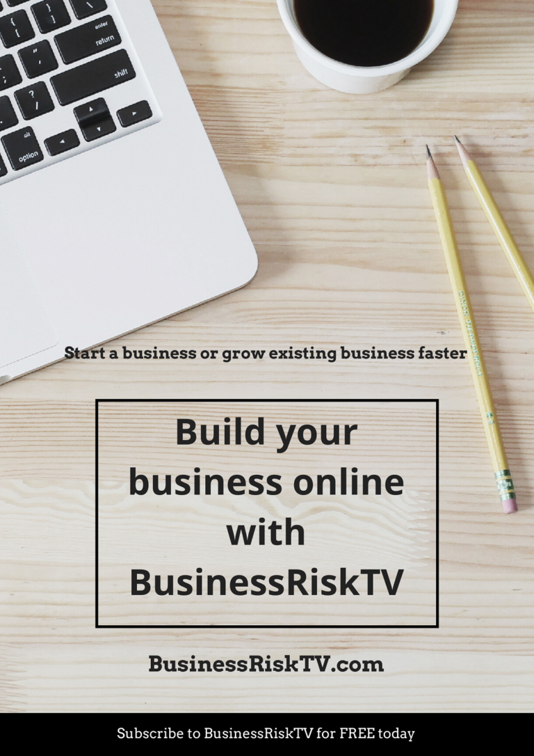 Build your business online with BusinessRiskTV – BusinessRiskTV
