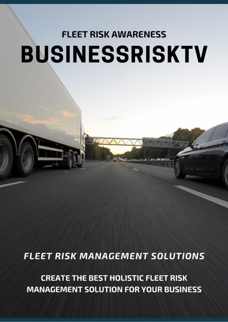 Motor Fleet Risk Management Forum BusinessRiskTV Fleet Forum – BusinessRiskTV