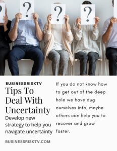 Tips To Deal With Uncertainty – BusinessRiskTV