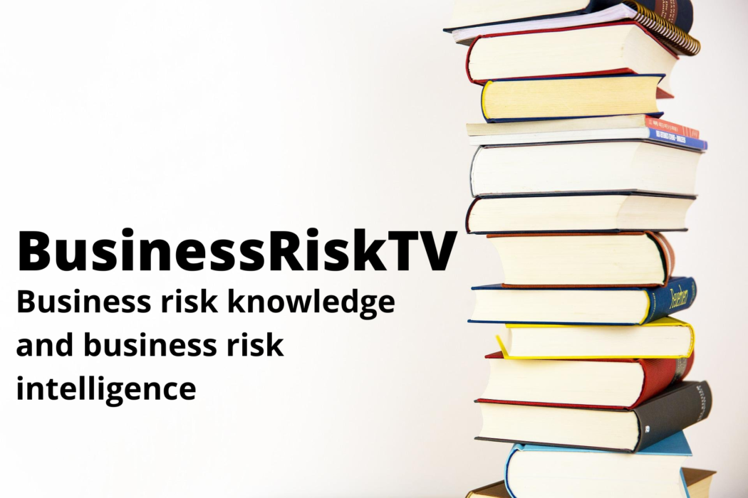 BusinessRiskTV – Better Business Protection Faster Growth